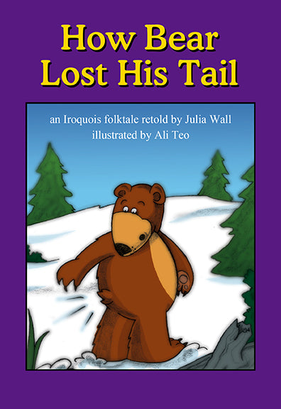 How Bear Lost His Tail – Kaeden Publishing