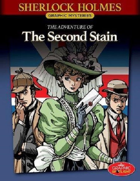 Sherlock Holmes #3: The Adventure of the Second Stain – Kaeden Publishing